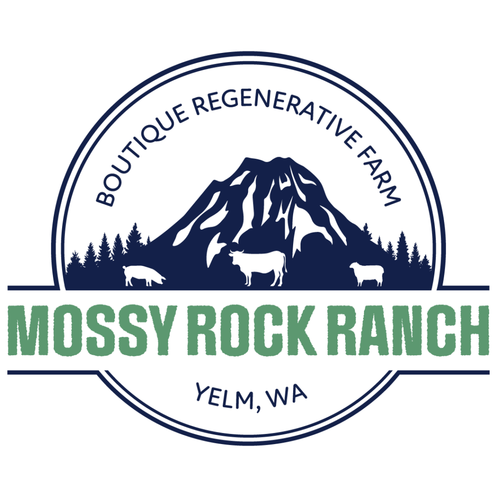 Mossy Rock Ranch - Eat Local First